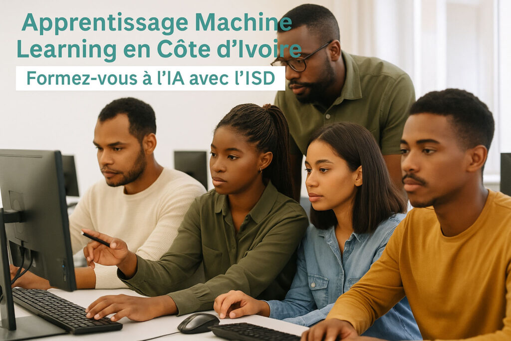 Apprentissage Machine Learning en Côte d’Ivoire – Formez-vous à l’IA avec l’ISD - Institut ...